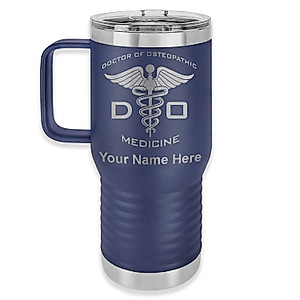 LaserGram 20oz Vacuum Insulated Travel Mug with Handle, DO Doctor of Osteopathic Medicine, Personalized Engraving Included (Navy Blue)