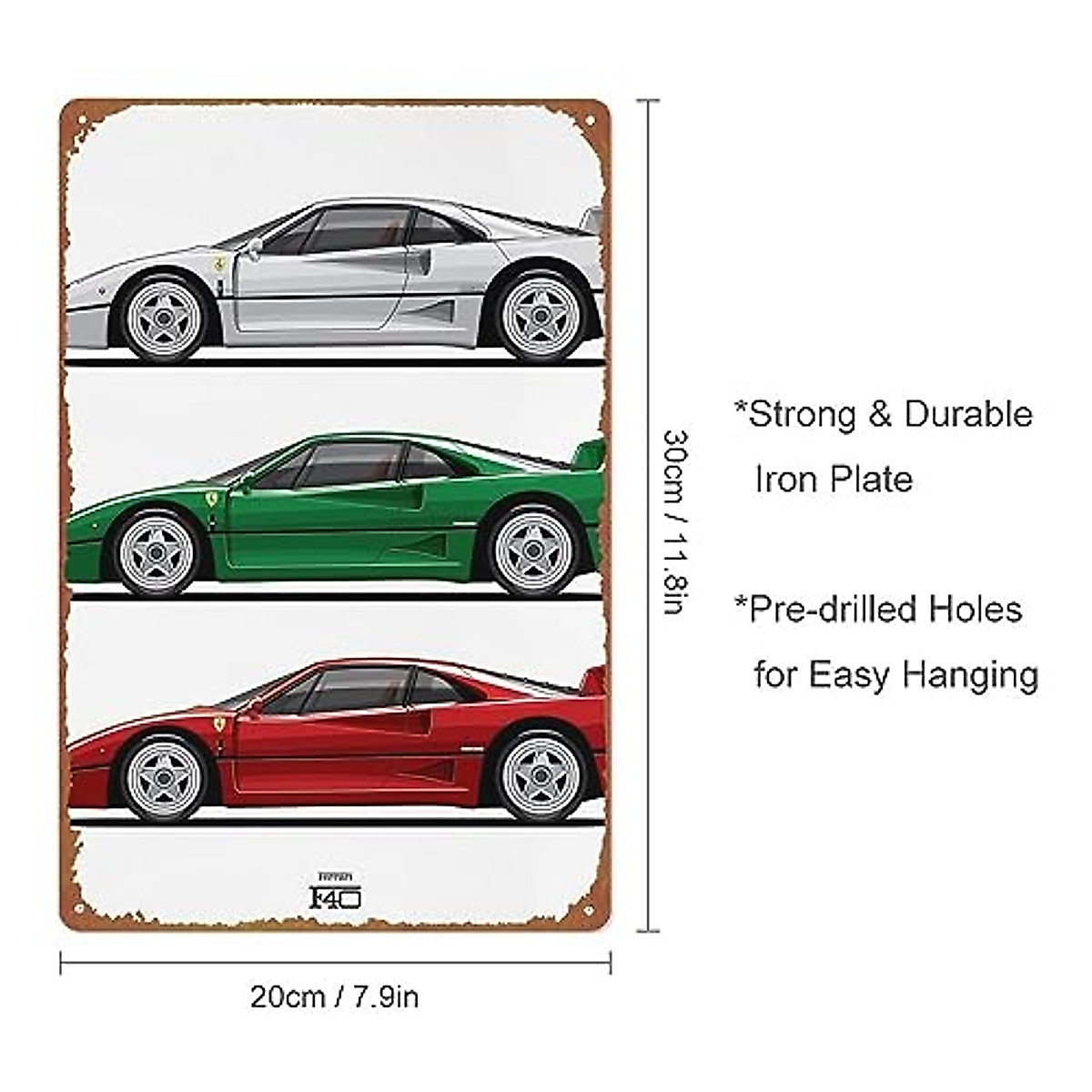 Ferrari F40 3 Color Collection PosterMetal Sign Retro Wall Decor for Home Gate Garden Bars Restaurants Cafes Office Store Pubs Club Sign Gift 12 X 8 INCH Plaque Tin Sign