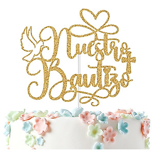 Nuestro Bautizo Cake Topper, Spanish First Holy Communion, My Baptism Day, Bridal Shower/Wedding/Baptism/Christening Baby Shower Party Decorations, Gold Glitter