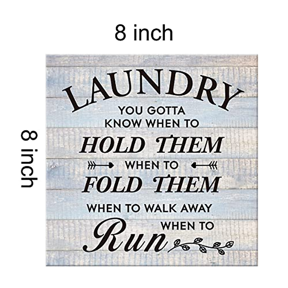 Laundry Room Sign Funny Wall Art Prints Canvas Painting Rustic Laundry You Gotta Know When to Hold Them Print Country Home Decor 8" x 8"