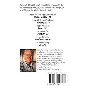 Question Based Bible-Study Guide - BLESS: 5 Everyday Ways to Love Your Neighbor and Change the World: Good Questions Have Groups Talking (Good Questions Have Groups Have Talking)