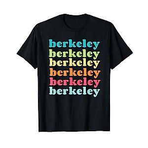 Berkeley California (CA) Colorful Repeating Text T-Shirt