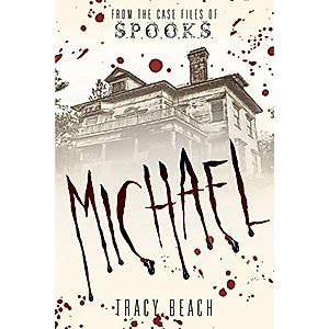 Michael: From the Case Files of S.P.O.O.K.S