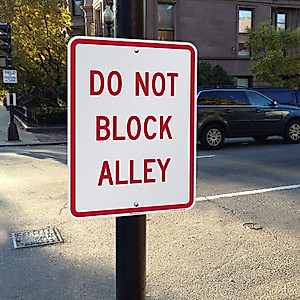 SmartSign 24 x 18 inch “Do Not Block Alley” Metal Sign, 80 mil Aluminum, 3M Laminated Engineer Grade Reflective Material, Red and White