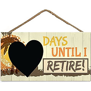 Days Until I Retire Chalkboard Countdown Hanging Plaque Funny Novelty Retirement Gift Wood Sign Grandma Grandad (US-G043)