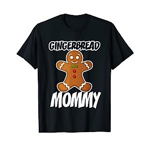 Gingerbread Mommy Christmas Stocking Stuffer T-Shirt