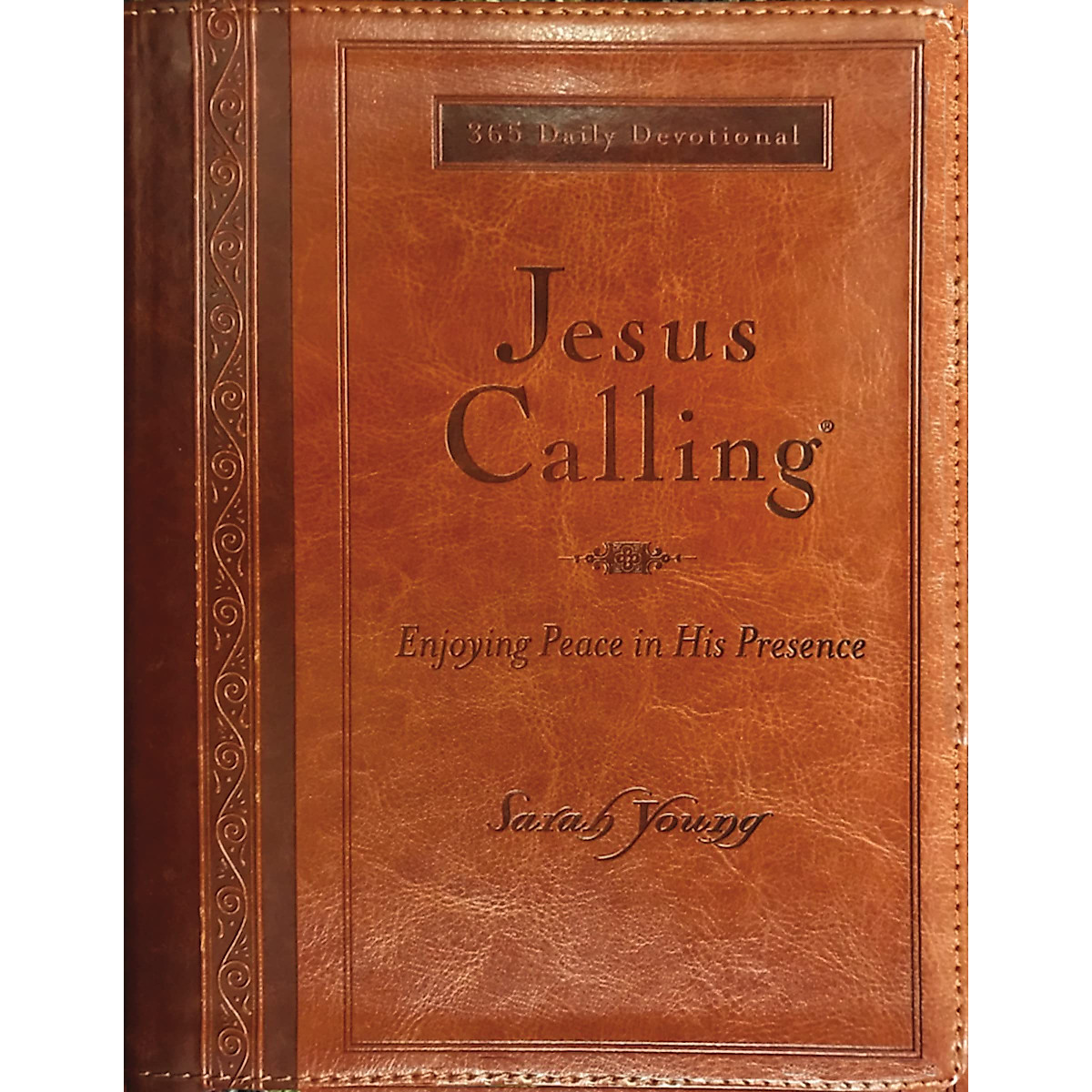 Jesus Calling, Large Text Brown Leathersoft, with full Scriptures: Enjoying Peace in His Presence (a 365-day Devotional)
