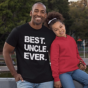 Best Uncle Ever, Funny T Shirt for Men, Humor Joke T-Shirt Tee Gifts Black Medium