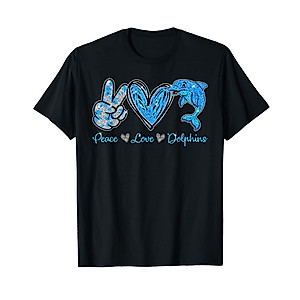 Peace Love Dolphins Funny Dolphin Lover Gifts T-Shirt