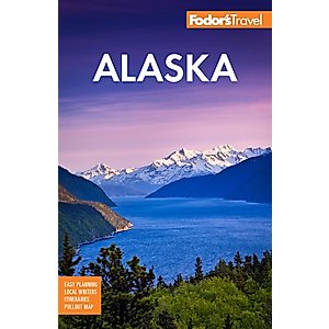 Fodor’s Alaska (Full-color Travel Guide)