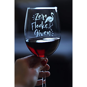 Zero Flocks Given – Cute Funny Flamingo Wine Glass, Large 16.5 Ounce, Etched Sayings, Gift Box