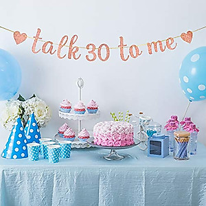 INNORU Glitter Talk 30 To Me Banner - Happy 30th Birthday Anniversary Sign - Cheers to 30 Years Party Bunting Decorations Rose Gold