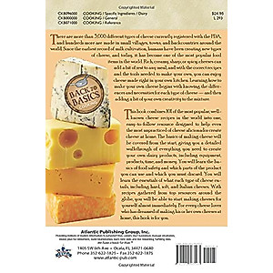101 Recipes for Making Cheese Everything You Need to Know Explained Simply (Back to Basics)