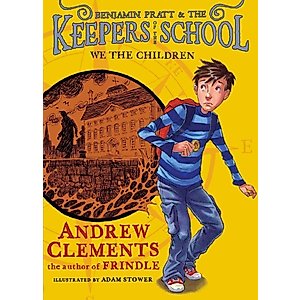 We the Children (1) (Benjamin Pratt and the Keepers of the School)