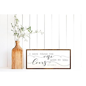 10x20 inches, I Have Found The One Whom my Soul Loves Sign - Bedroom Signs Above the Bed - Bedroom Signs - Bedroom Decor - Signs for Above Bed - Song of Solomon Sign - Master Bedroom Wall