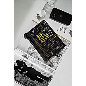 Mind Your Business: A Workbook to Grow Your Creative Passion Into a Full-time Gig