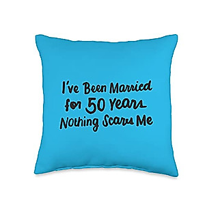 Couples Married 50 Years - Funny 50th Wedding Anniversary Throw Pillow