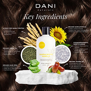 DANI Natural Nourishing Conditioner Naturals - Organic Ingredients Hydrate & Strengthen Hair - Sulfate, Phthalate & Paraben Free - Vegan & Cruelty Free - 12 Ounces (Sandalwood Vanilla)