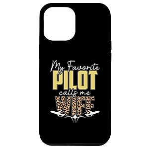 iPhone 13 Pro Max Pilot Calls Me Wife Airplane Aviation Helicopter Graphic Case