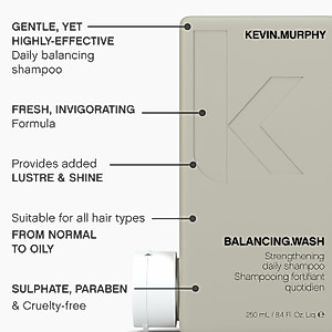 KEVIN.MURPHY BALANCING.WASH - Strengthening Daily Shampoo - For Normal & Oily Hair - Antioxidant Shampoo - Colour Safe Hair Care - Sulphate & Paraben Free - 250 mL / 8.4 fl oz