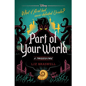 Part of Your World-A Twisted Tale