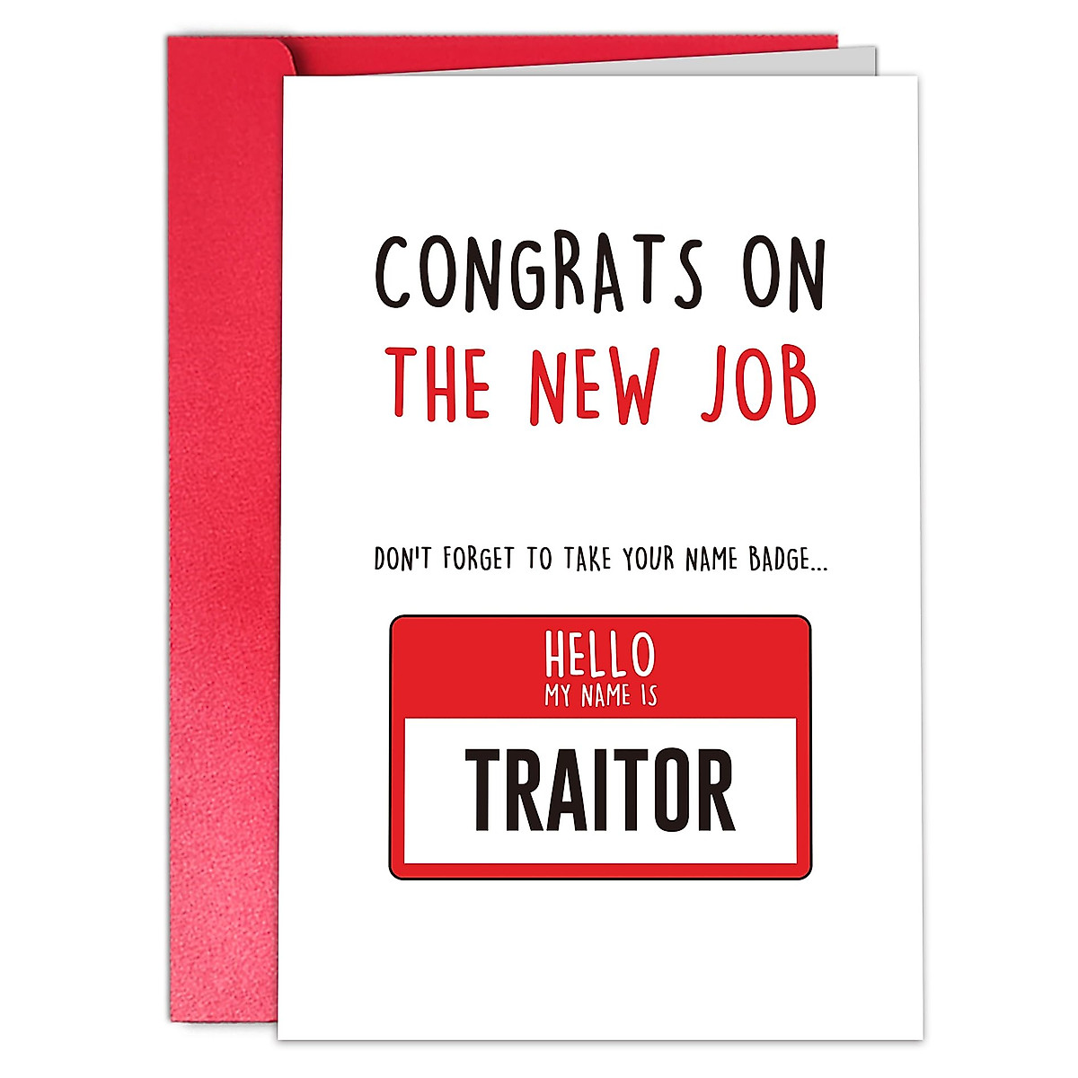 Funny New Job Card for Coworker, Hilarious Leaving Card for Colleague, Unique Going Away Card for Him Her, “HELLO MY NAME IS TRAITOR.”