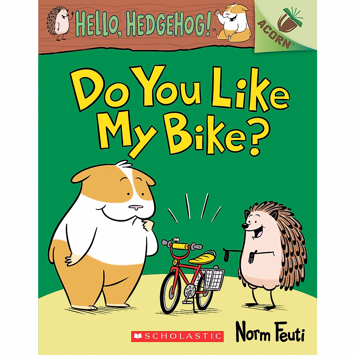 Do You Like My Bike?: An Acorn Book (Hello, Hedgehog! #1) (1)