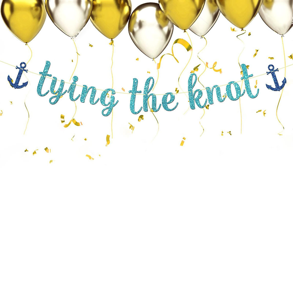 Maicaiffe Tying the Knot Banner - Nautical Wedding Party Decor - Engagement - Bride to Be - Ship's Anchor Sign Bachelorette Party Decorations, Blue Glitter