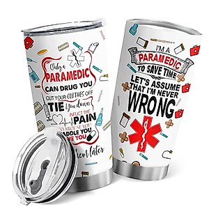 I Am Paramedic Mug Glass Gift For Friends Tumbler 20 Oz Hot Or Iced Water Tea Coffee Stainless Steel Insulated VacuumCocktail, Tumbler Cup Mug Vacuum Gift Birthday Christmas