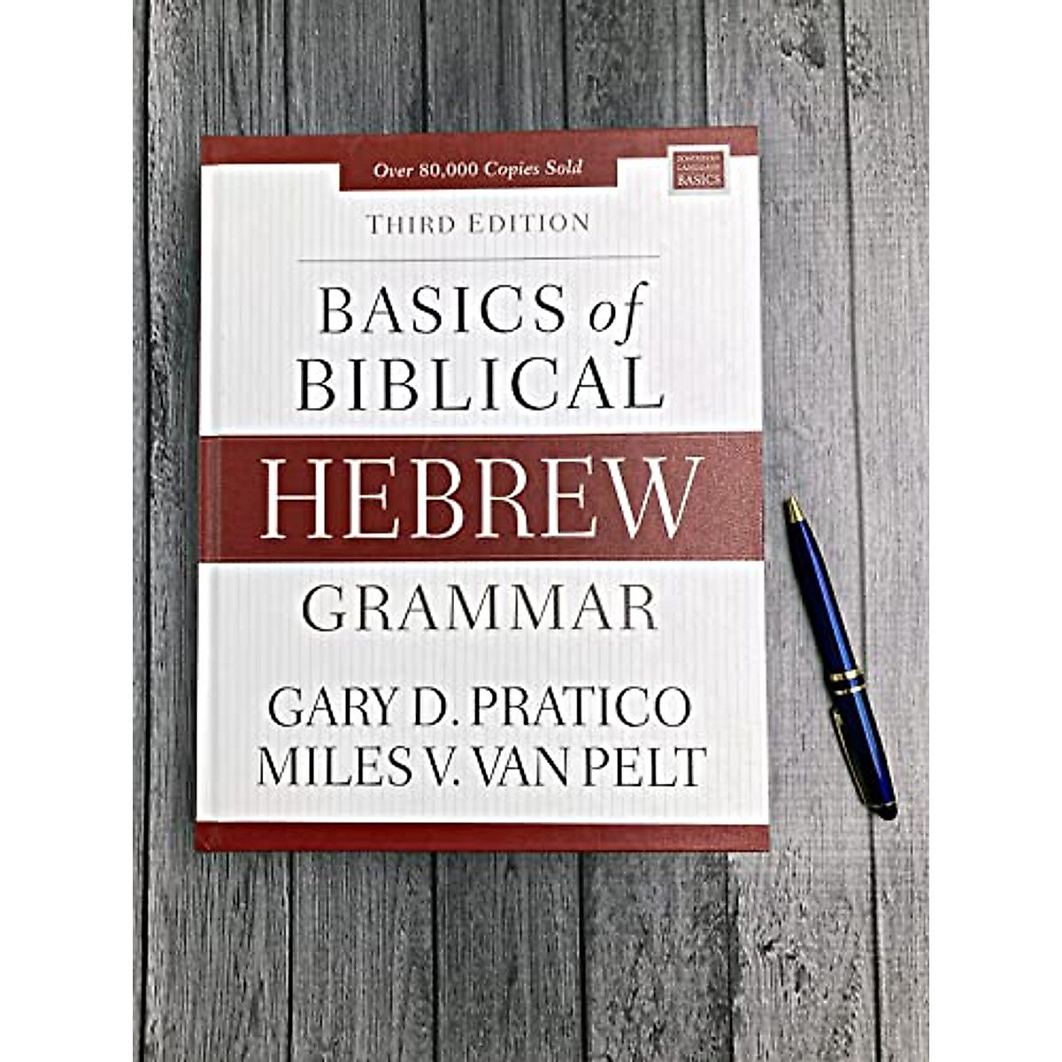 Basics of Biblical Hebrew Grammar: Third Edition (Zondervan Language Basics Series)