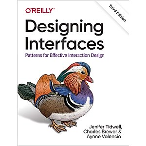 Designing Interfaces: Patterns for Effective Interaction Design