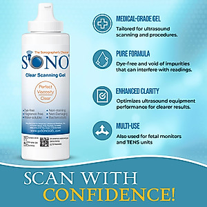 SONO Clear Scanning Gel - Ultrasound, Electrode, Ultrasonic, Sonogram, Transmission, Conductive, TENS Gel - Non-Staining, Dye-Free, Unscented, Water-Soluble, All Skin Types - Case of 12 8oz Bottles