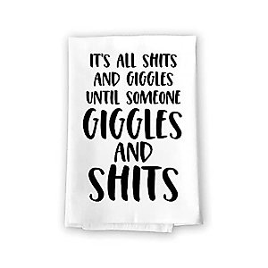Honey Dew Gifts, Its All Shits and Giggles Until Someone Giggles and Shits, 27 Inch by 27 Inch, Inappropriate Gifts, Hand Towels, Bathroom Towels, Bathroom Decorations, Funny Décor