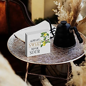 Modern Always Sweet Never Sour Wooden Box Sign Table Decor Plaque Funny Lemon Quote Wood Box Sign Art Home Kitchen Shelf Desk Decoration 5 x 5 Inches