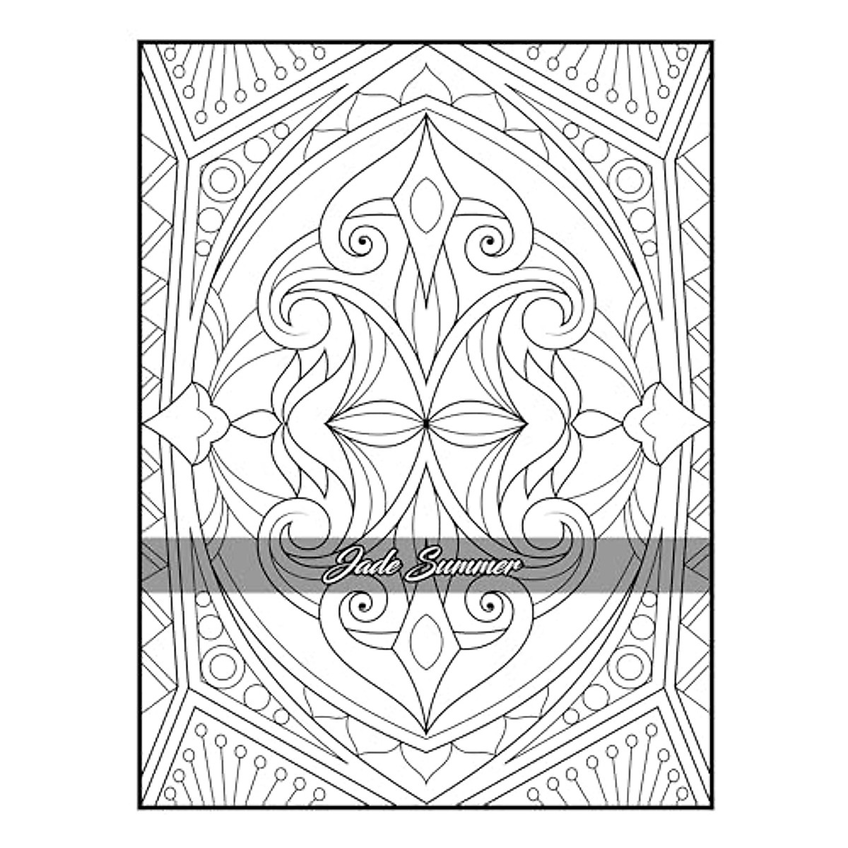100 Amazing Patterns: An Adult Coloring Book with Fun, Easy, and Relaxing Coloring Pages