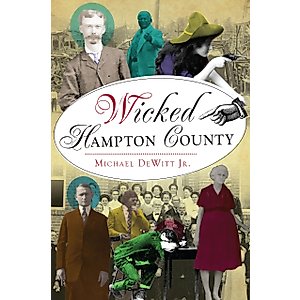 Wicked Hampton County