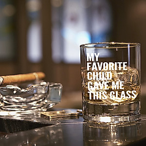 My Favorite Child Gave Me This Funny Whiskey Glasses Gifts for Dad Mom - Novelty Birthday Gifts for Parents, Men, Women, Him, Her, Mom Dad Gifts from Kids, Daughter, Son, Present for Parents, 11 oz