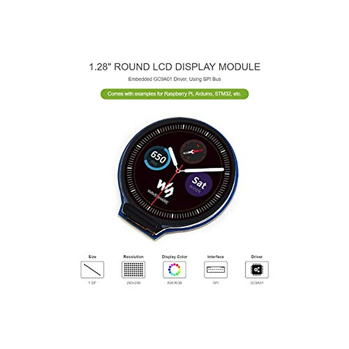 Waveshare 1.28inch Round LCD Display Module 65K RGB Colors 240×240 Resolution with SPI Interface Embedded GC9A01 Driver, Raspberry Pi 5/4B/3B/Zero/Zero W/Zero 2W/Pico/Pico W/Pico WH