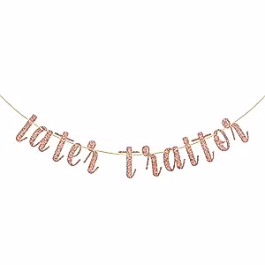 Belrew Later Traitor Banner, Job Chang Party Decor, Farewell Retirement Party, Last Day Office Party Decoration Supplies, Glittery Rose Gold