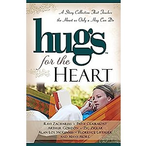 Hugs for the Heart: A Story Collection That Touches the Heart as Only a Hug Can Do (Hugs Series)