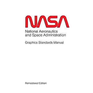 NASA Graphics Standards Manual Remastered Edition
