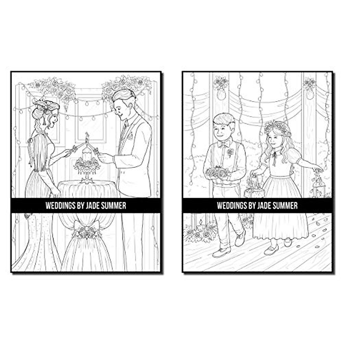 Weddings: An Adult Coloring Book with Beautiful Brides, Handsome Grooms, Lovely Flowers, Romantic Scenes and More!