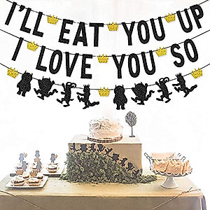 I'll Eat You Up I Love You So Banner Garland for Where The Wild Things are Birthday Party Wild one Birthday Photo Prop Decorations