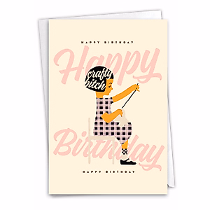NobleWorks - 1 Funny Women's Birthday Card - Hilarious Bday Greeting Card with Envelope, Sassy Celebration - Crafty Bitch C9312BDG