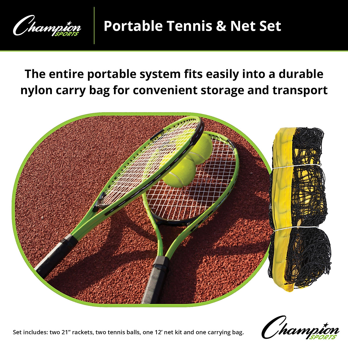 Champion Sports Portable Tennis Game: Racket, Ball and Net Set for 2 Players - 12 feet