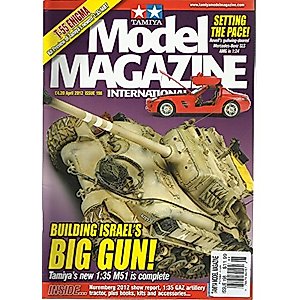 TAMIYA MODEL MAGAZINE INTERNATIONAL, APRIL, 2012 (BUILDING ISRAEL'S BIG GUN !
