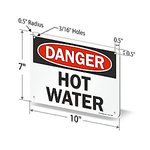 SmartSign 7 x 10 inch “Danger - Hot Water” OSHA Sign with Pre-Cleared Holes, Digital Printing, 55 mil HDPE Plastic, Red, Black and White