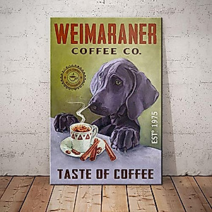Weimaraner Dog Coffee Retro Metal Tin Sign Vintage Sign for Home Coffee Garden Wall Decor 8x12 Inch