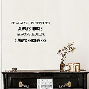 Vinyl Wall Quotes Stickers It Always Protects Always Trusts Always Hopes Always Perseveres Cute Wall Decals Home Wall Decor Prayer Religious Quotes Wall Decal for Living Room Kitchen Backdrops Outdoor