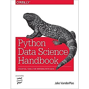 Python Data Science Handbook: Essential Tools for Working with Data